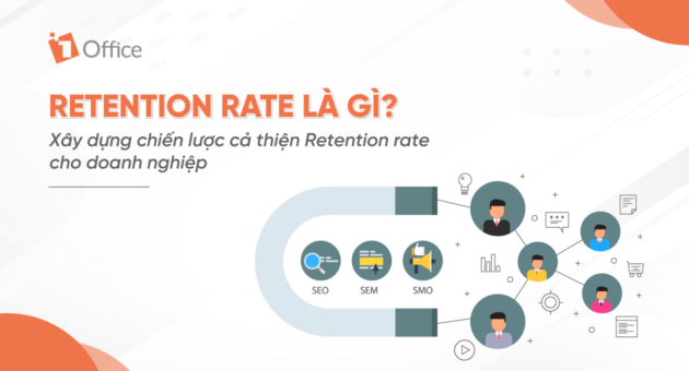 Retention rate là gì? Phương pháp cải thiện tỷ lệ giữ chân khách hàng