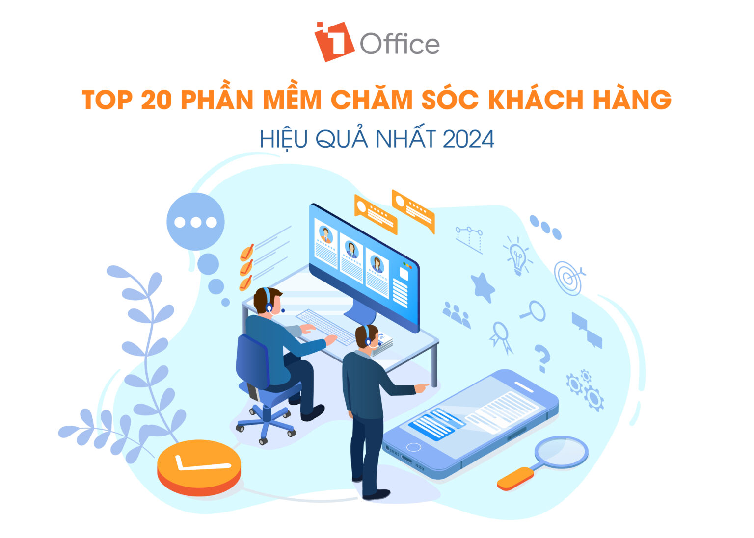 Top 20 phần mềm chăm sóc khách hàng CRM đa kênh tốt nhất