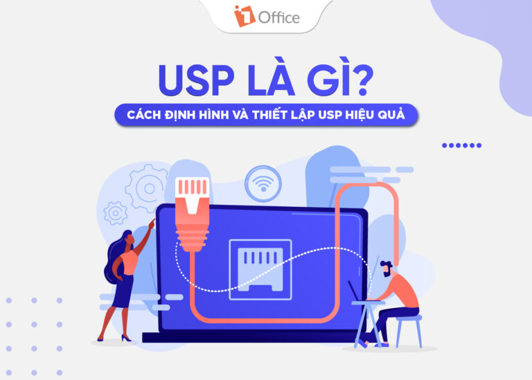 USP là gì? Cách định hình và thiết lập USP thành công