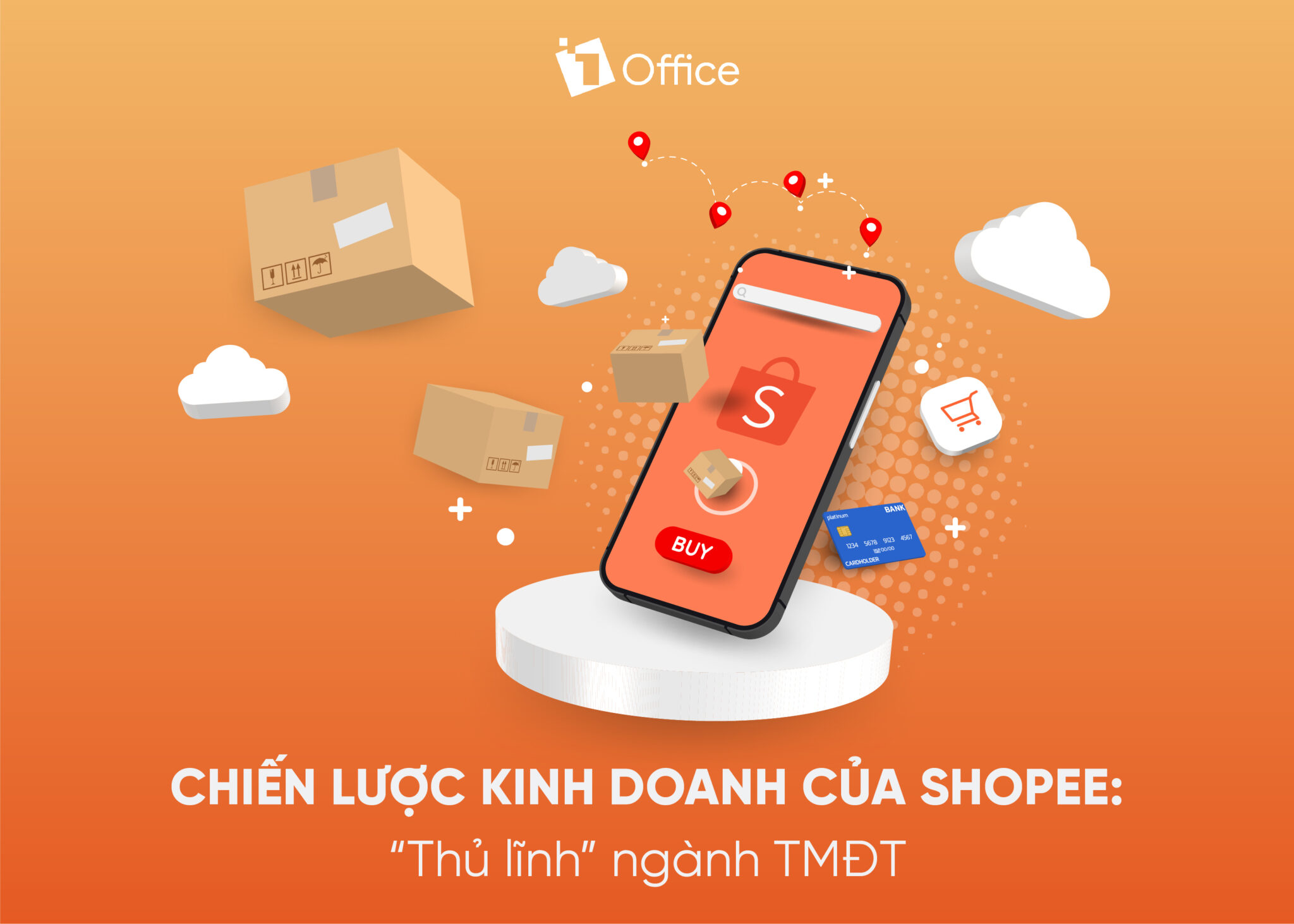 Chiến lược kinh doanh của Shopee: Bí quyết dẫn đầu TMĐT